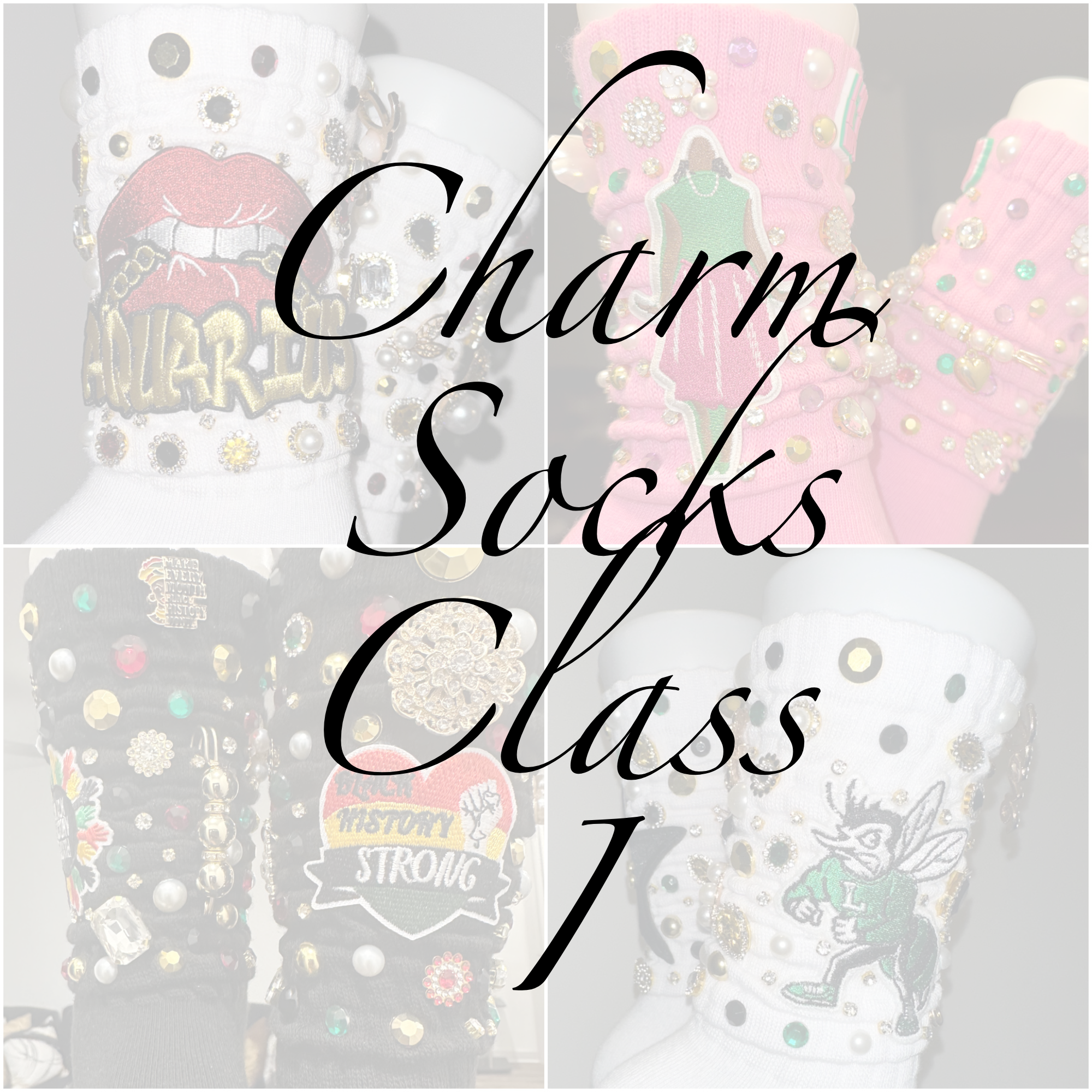 Charm Socks Class Package I – Jackie Dior